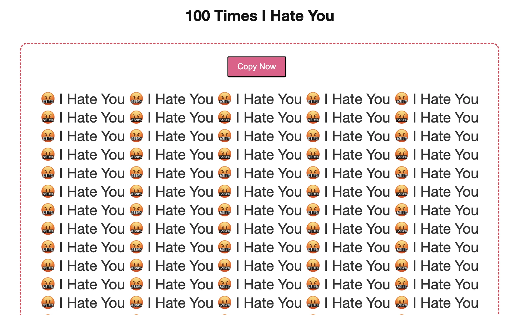 I Hate You 🤬 100 Times - 𝗖𝗼𝗽𝘆 𝗔𝗻𝗱 𝗣𝗮𝘀𝘁𝗲 😡 🤨 😠 😒