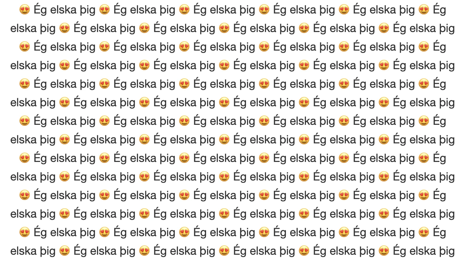 Ég elska þig Generator ️ | Copy and Paste (10000 Times)